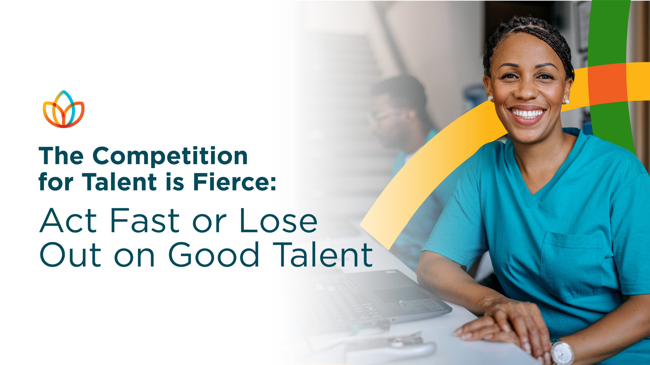 The Competition for Talent is Fierce | Blog | Aya Healthcare